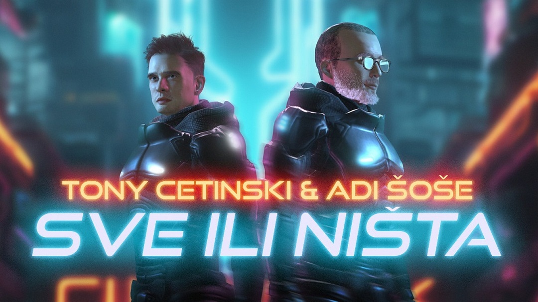 Tony Cetinski i Adi Šoše - Sve ili ništa